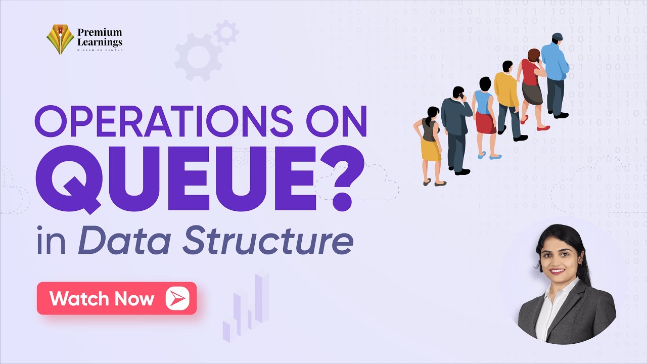 Operation on Queue | Data Structure Tutorials in Hindi #20 | Data Structure for Begginers - YouTube