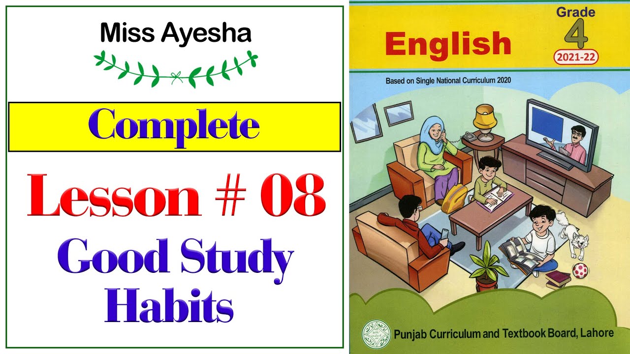 English Class 4 | PTB | New Edition | Lesson No 08 | Good Study Habits ...