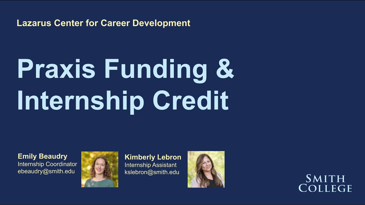 Praxis Internship Funding & Internship Credit (IDP 117) Information ...