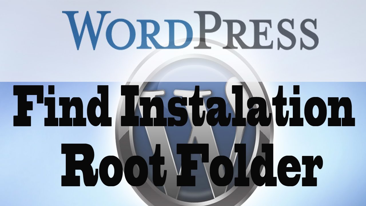 Find Wordpress Installation Root Folder YouTube find-wordpress-installation-root-folder-youtube