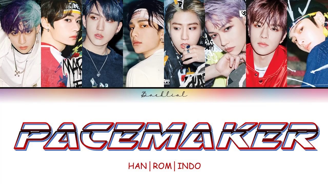 Stray Kids (스트레이 키즈) - Pacemaker (HAN/ROM/INDO Color Coded Lyrics/가사 ...