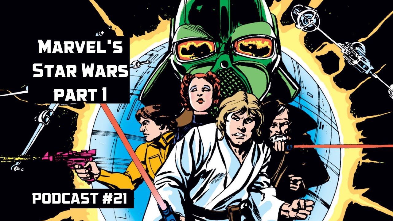 Marvel's Classic Star Wars Part One: Star Wars #1-10 - YouTube