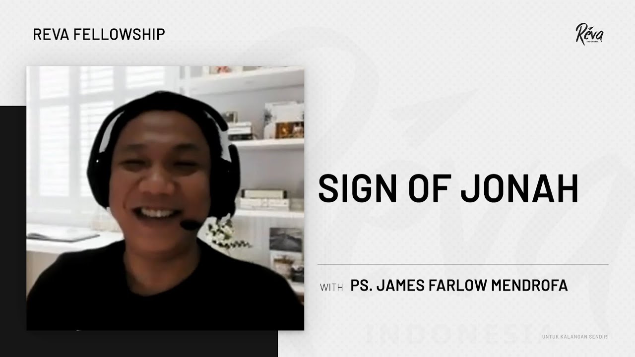 Ps. James Farlow Mendrofa - Sign of Jonah - YouTube