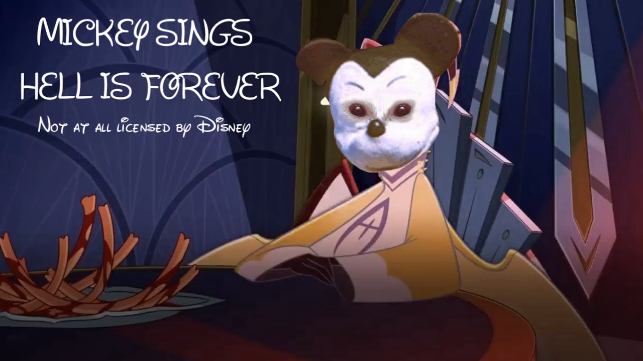 Mickey sings “Hell is Forever” (no ai) - YouTube