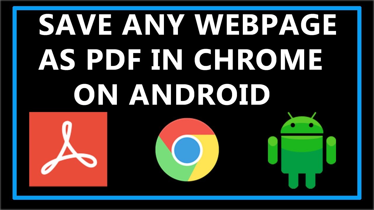 How To Save Any WebPage As PDF In Google Chrome On Android YouTube how-to-save-any-webpage-as-pdf-in-google-chrome-on-android-youtube