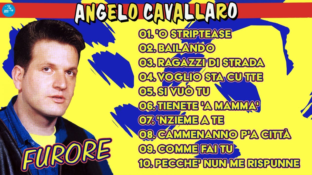 Angelo Cavallaro - Furore ( Full Album ) Official Seamusica - YouTube