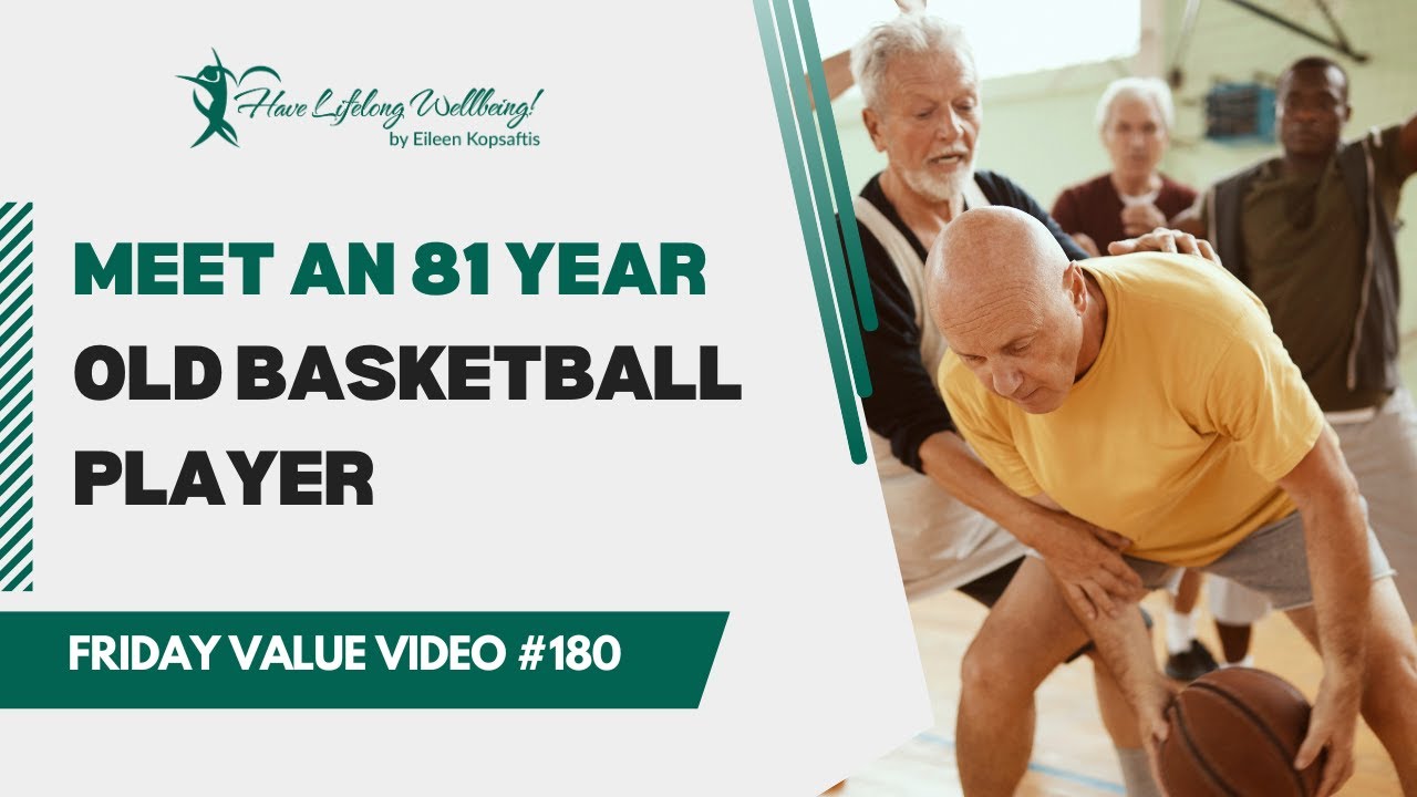 Meet an 81 year old Basketball Player | Never Too Late for Healthy ...