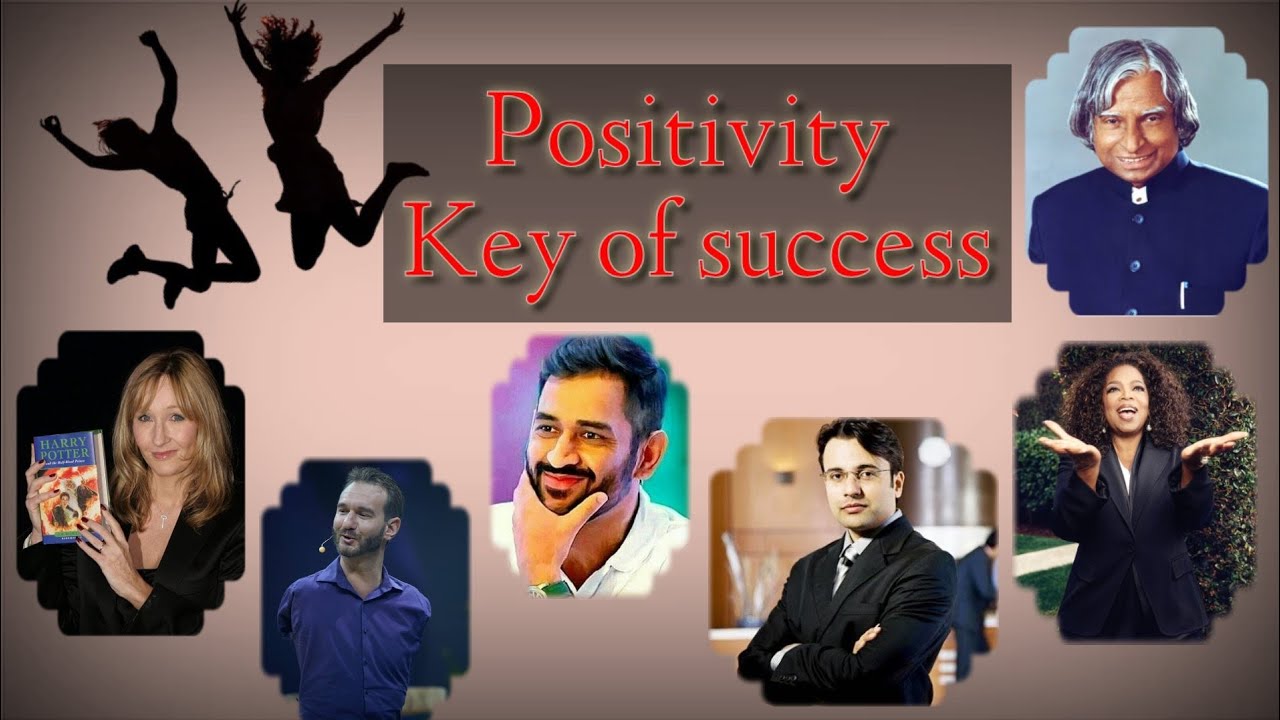 Positivity, Key Of Success - YouTube