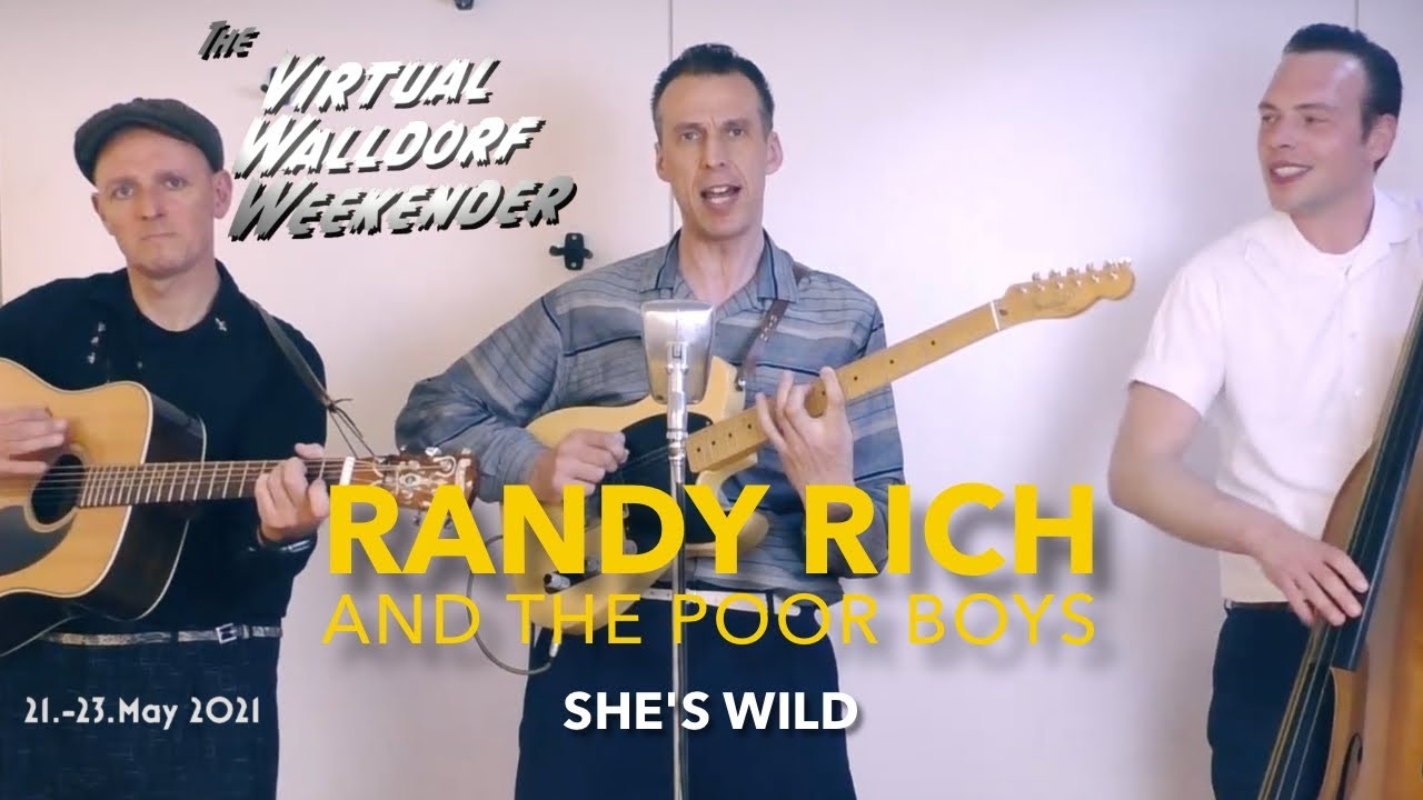 Randy Rich & The Poor Boys - She's Wild (at Virtual Walldorf Rock'n ...