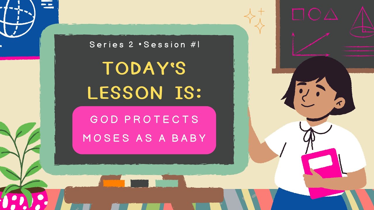 Virtual Summer Sunday School - God Protects Moses as a Baby - YouTube