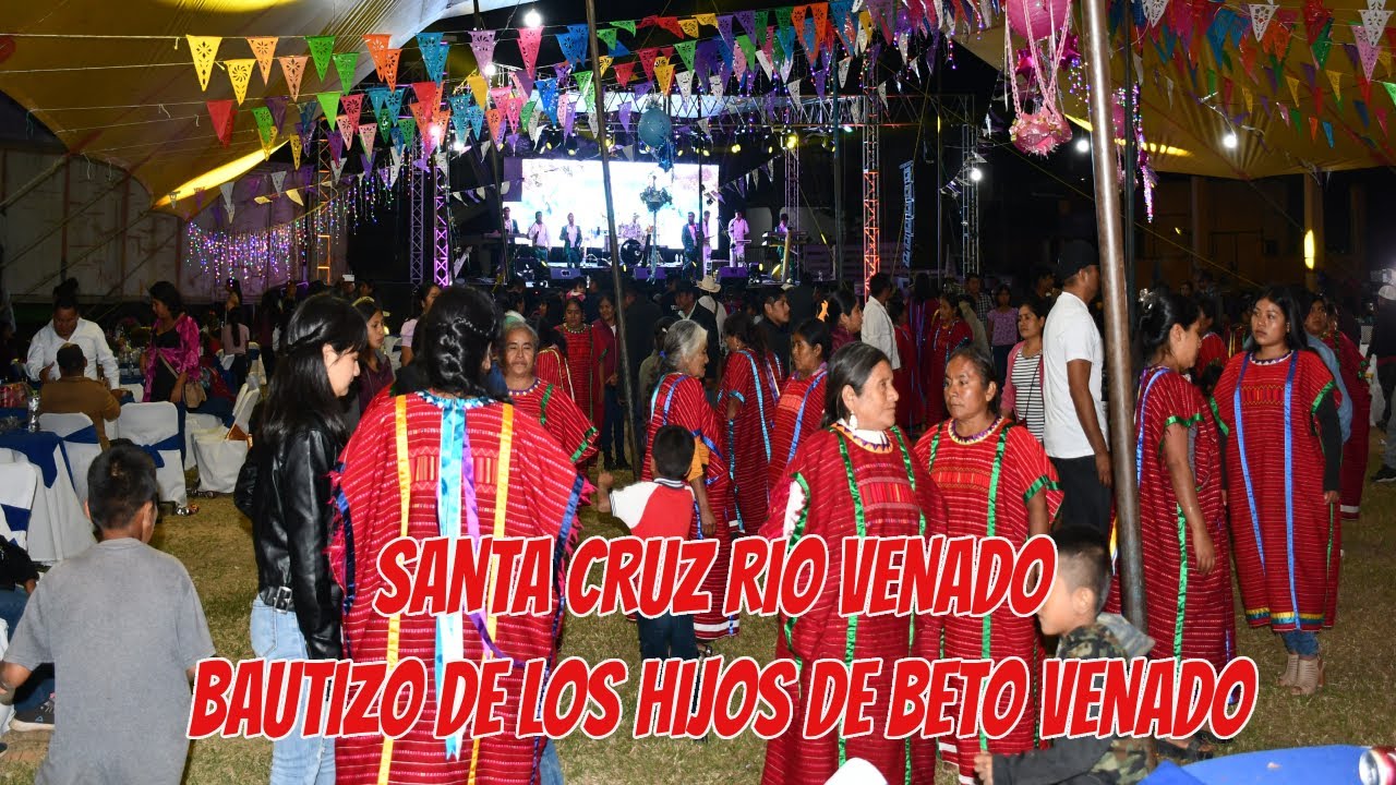 BAUTIZOS DE LOS HIJOS DEL COMPA BETO VENADO, SANTA CRUZ RIO VENADO, 27 ...