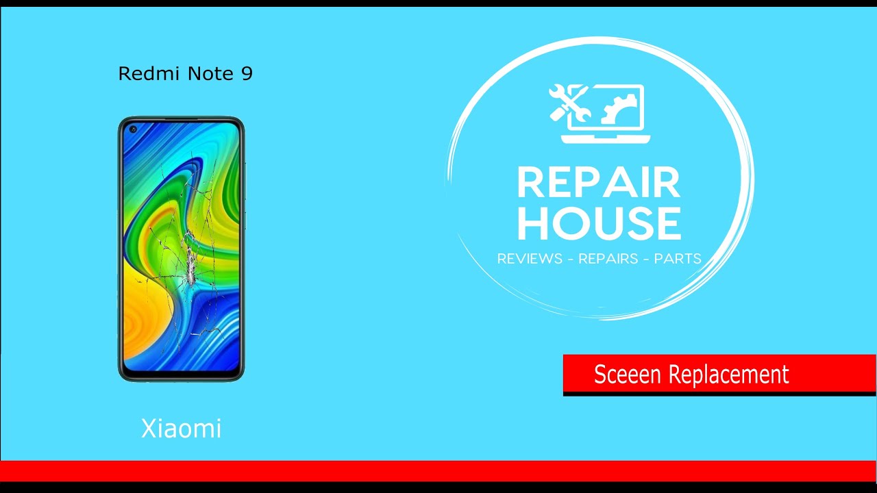 Xiaomi Redmi Note 9 Sreen Replacement - Αλλαγή Οθόνης - YouTube