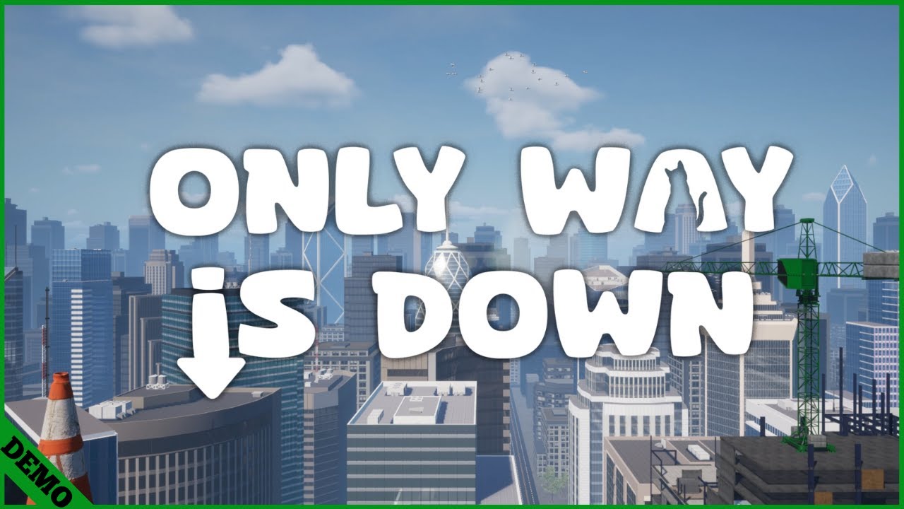 Only Way Is DOWN - Demo - YouTube