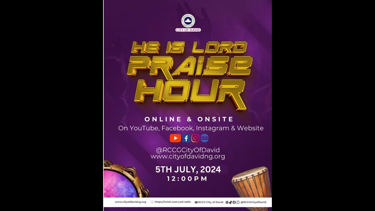He is Lord Praise Hour (05/07/2024) 12:00PM WAT - YouTube