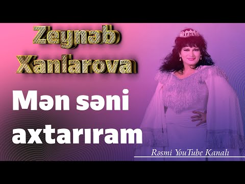 Mən səni axtarıram - Zeynəb Xanlarova (televiziya konsertindən)