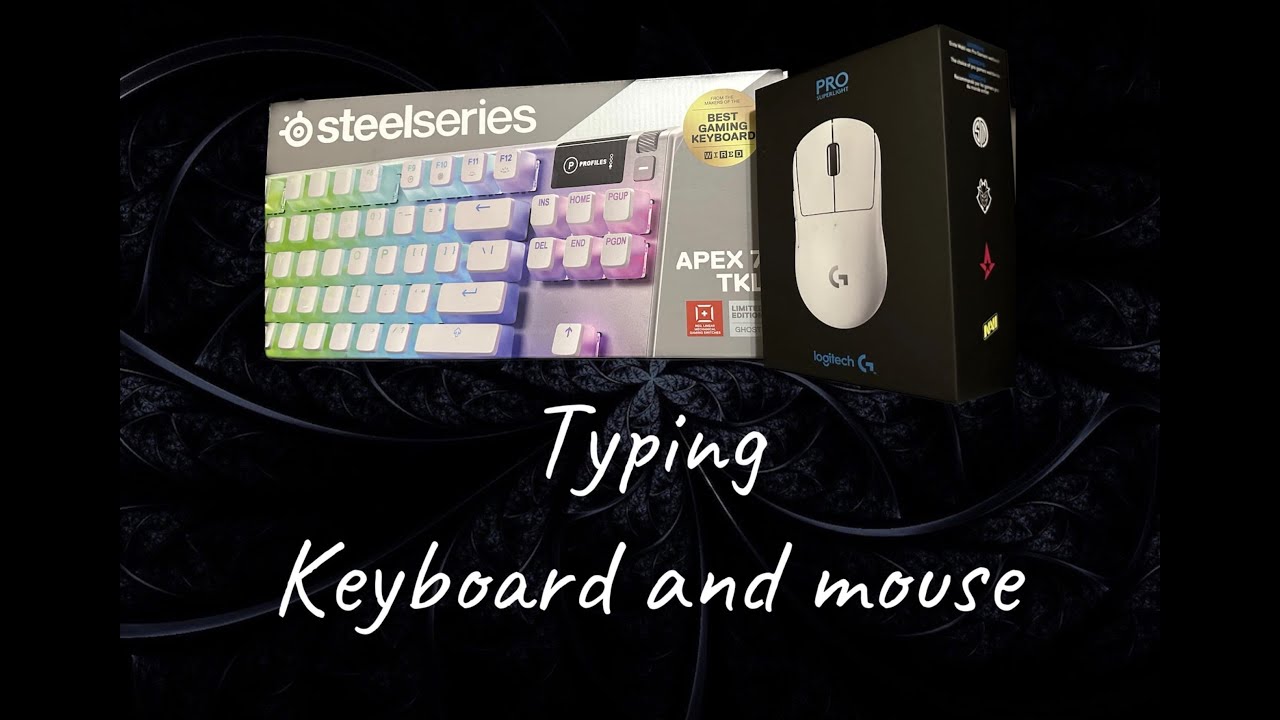 Typing SteelSeries Apex 7 TKL Ghost x Logitech PRO X SUPERLIGHT White ...