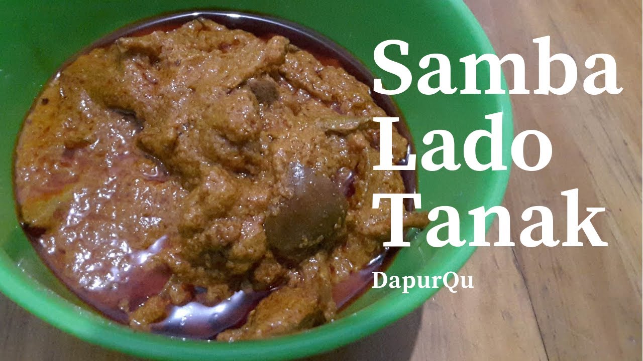 Resep Samba Lado Tanak - masakan padang / minangkabau - YouTube