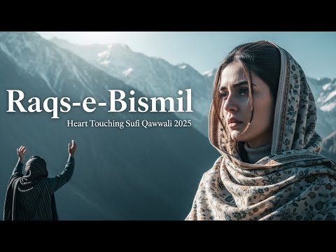 Raqs-e-Bismil | Soulful Sufi Qawwali 2025 | Heart Touching Qawwali | Sufi Love Song 2025