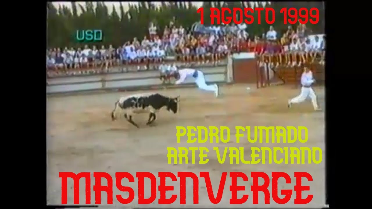 1999 08 01 MASDENVERGE PEDRO FUMADO ARTE VALENCIANO - YouTube