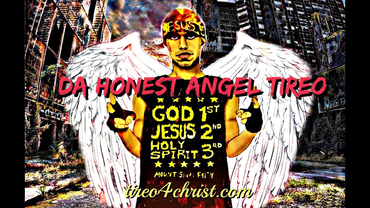 (Da Honest Angel Named Tireo) Was Sent 2 Earth From Heaven - YouTube