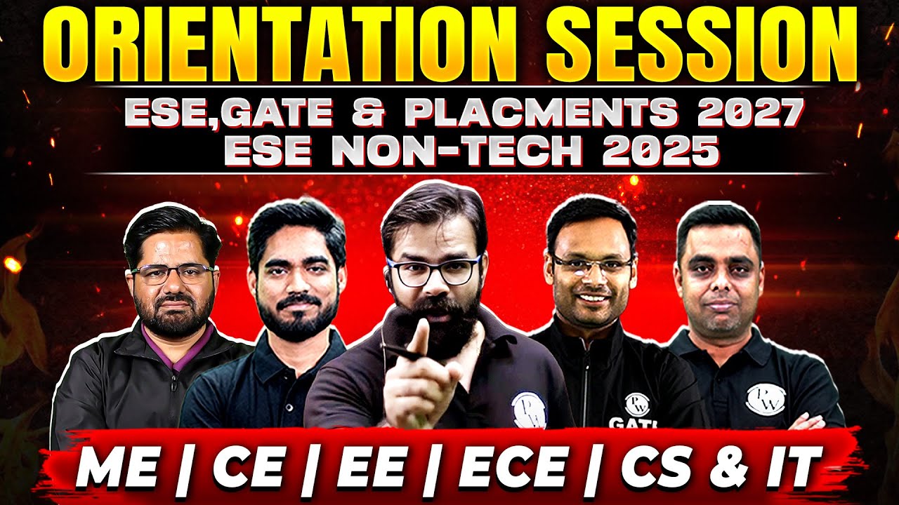 Orientation Session : ESE, GATE and Placements 2027 & ESE Non-tech 2025 | For all Branches - YouTube