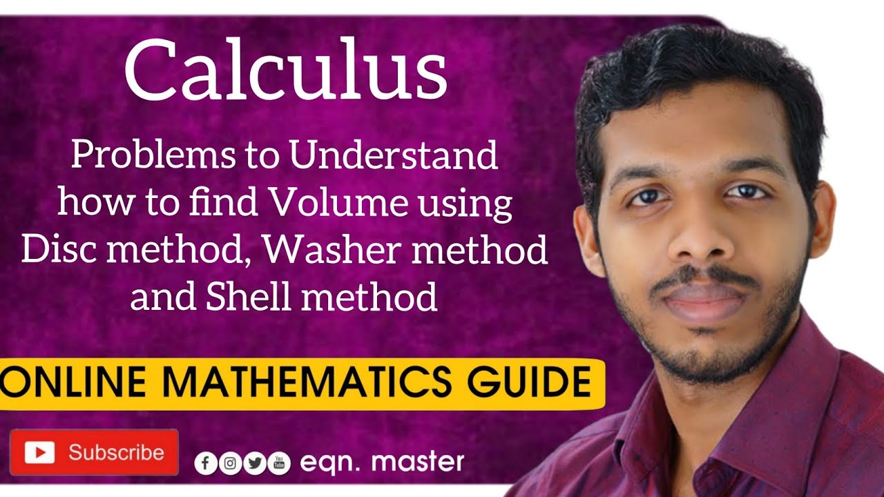 Problems To Understand How To Find Volume Using Disc Method Washer Method Shell Method YouTube Problems To Understand How To Find Volume Using Disc Method Washer Method Shell Method YouTube