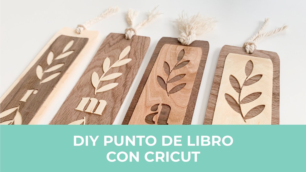 Cortar madera con Cricut Explore y Cricut Maker - DIY Punto de libro ...