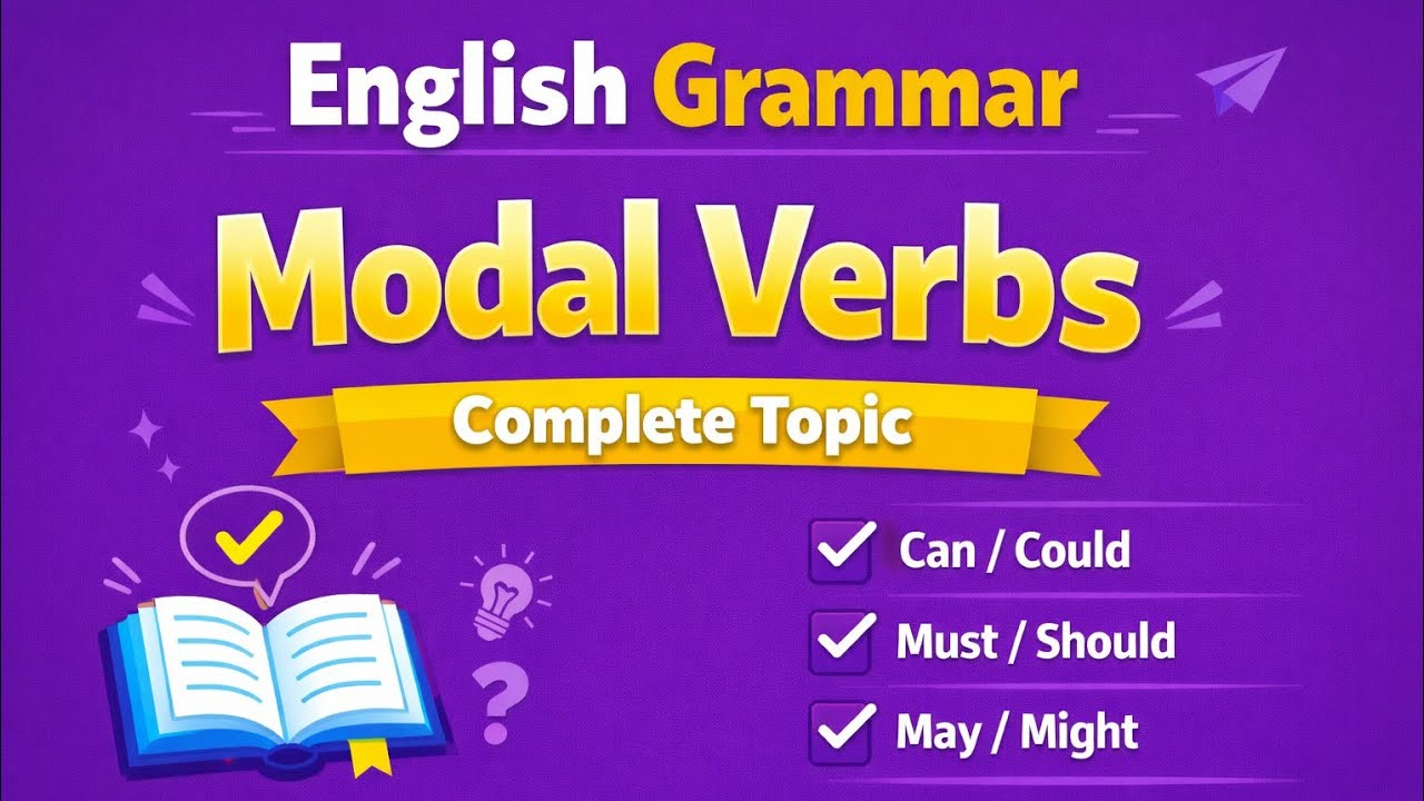 English Grammar | Model Verbs | Complete Topic | The Core Concept ...