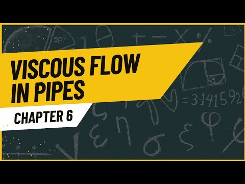 Chapter 6 Viscous flow in pipes - YouTube