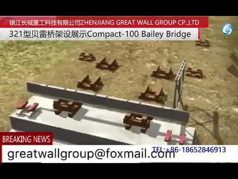 Compact-100 bailey bridge made by Great Wall - YouTube