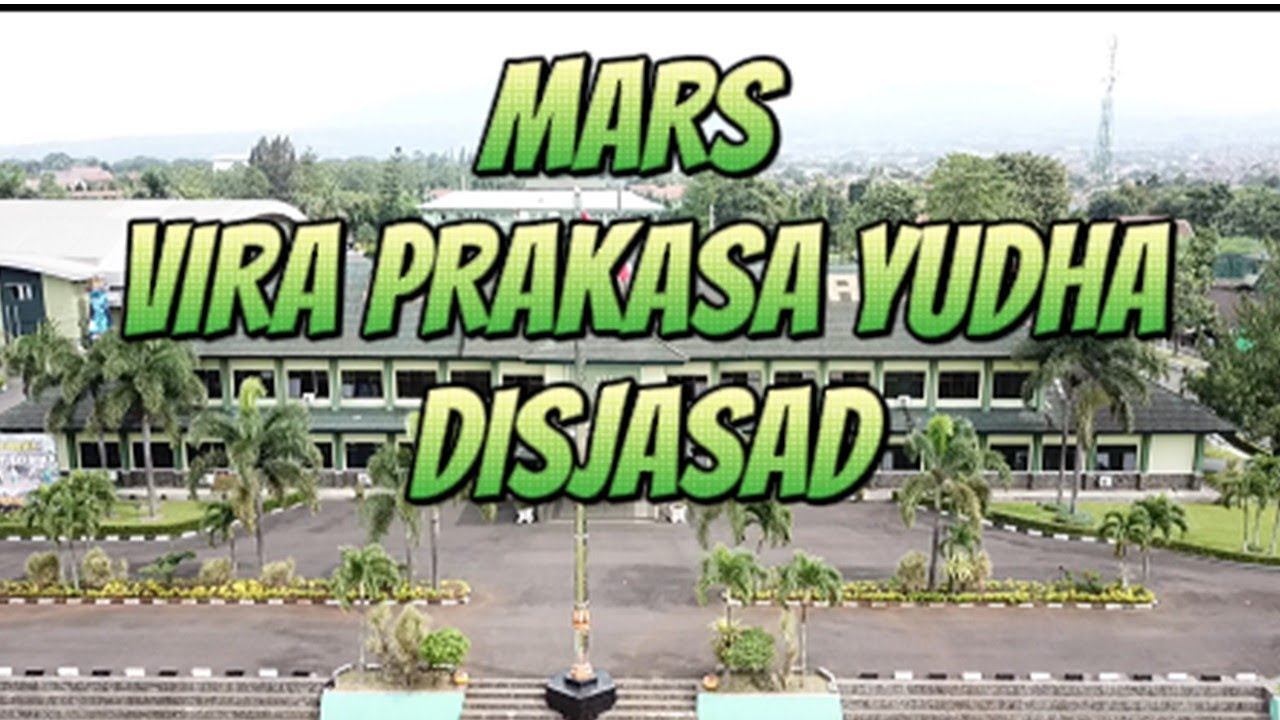 Mars Disjasad Vira Prakasa Yudha - YouTube