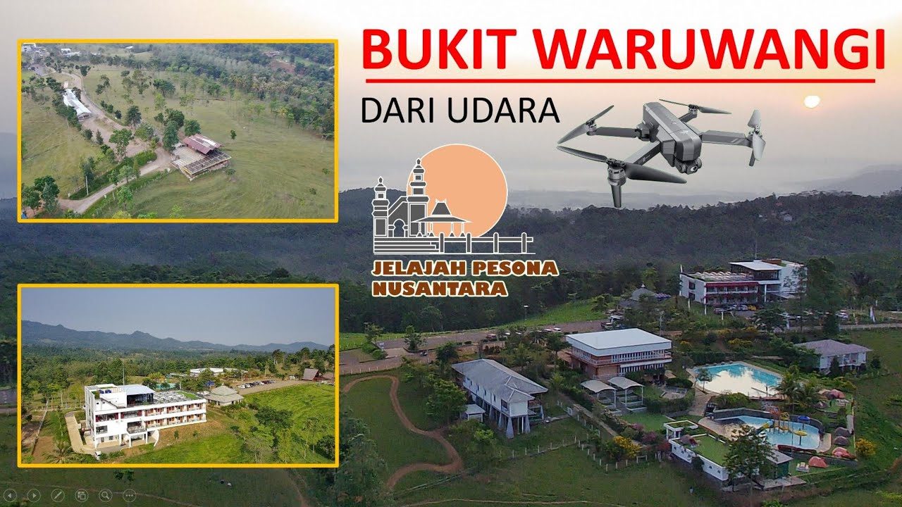 Wisata Bukit Waruwangi dari udara, wisata banten - YouTube