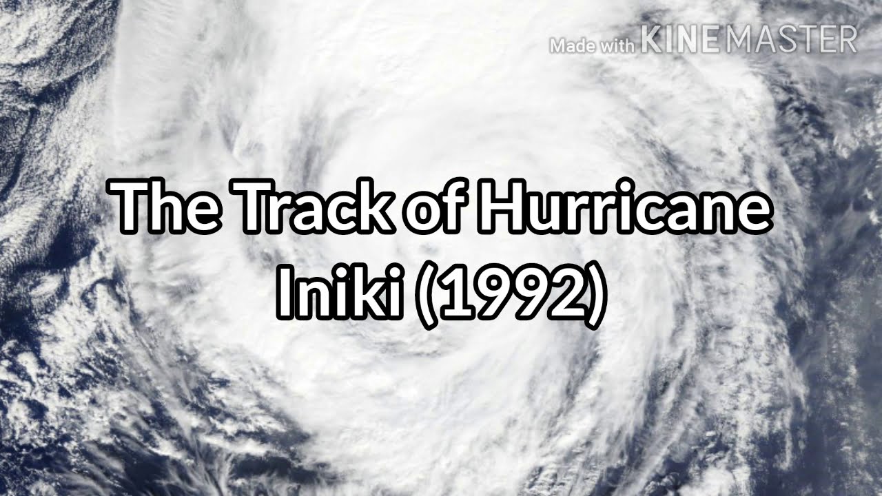 The Track of Hurricane Iniki (1992) - YouTube