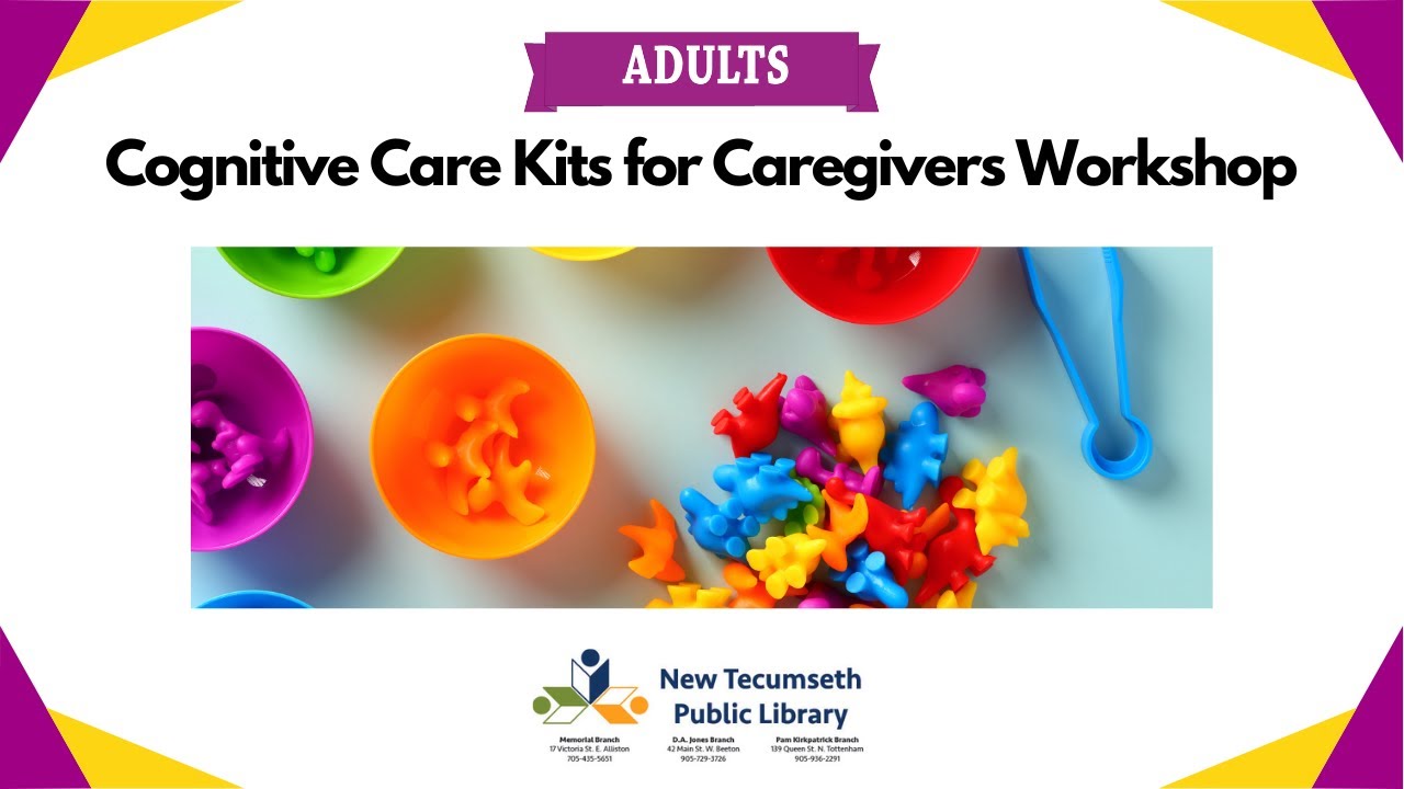 Cognitive Care Kits for Caregivers Workshop - YouTube