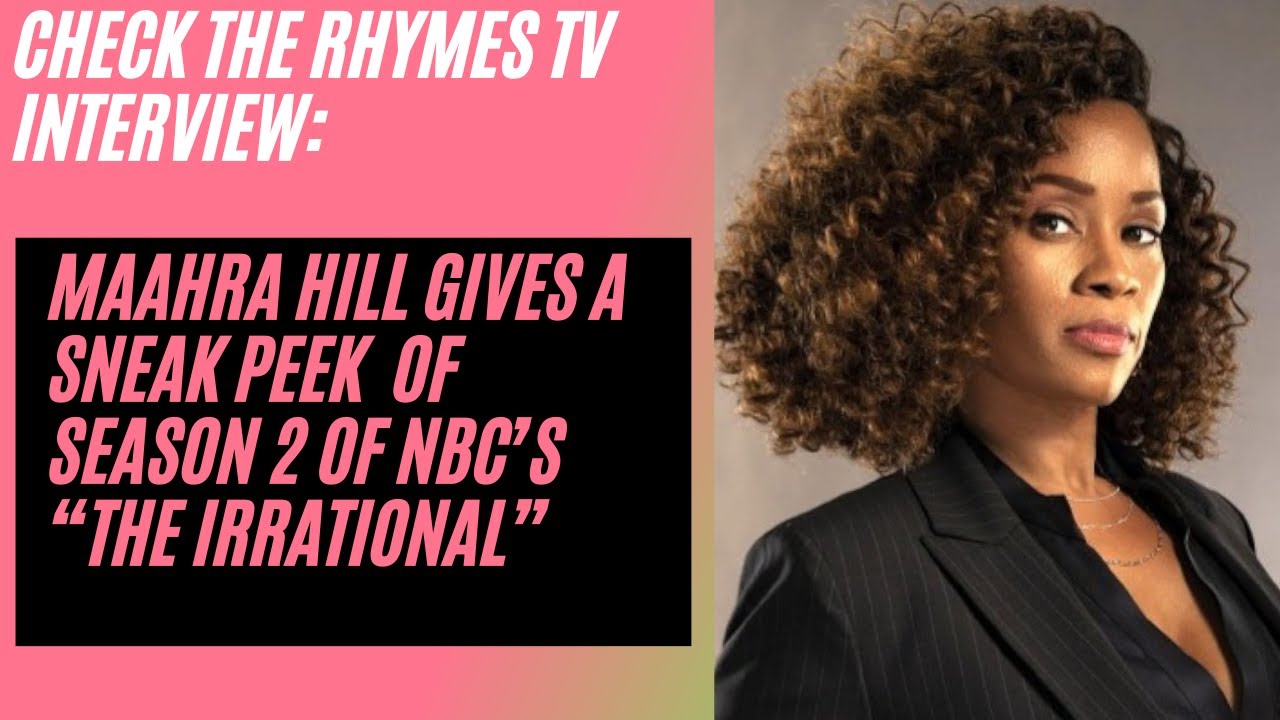 Maahra Hill Talks Season 2 of NBC's "The Irrational" - YouTube