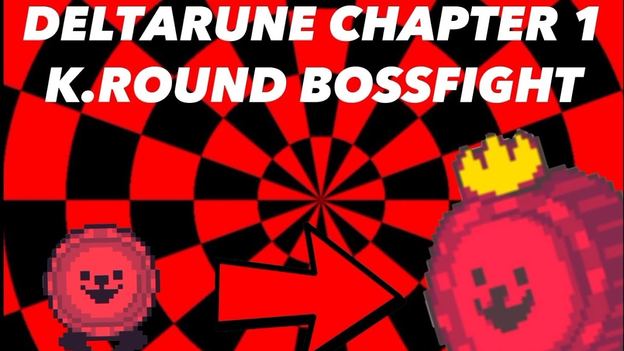K.Round Massive BossFight! - DELTARUNE CHAPTER 1 - YouTube