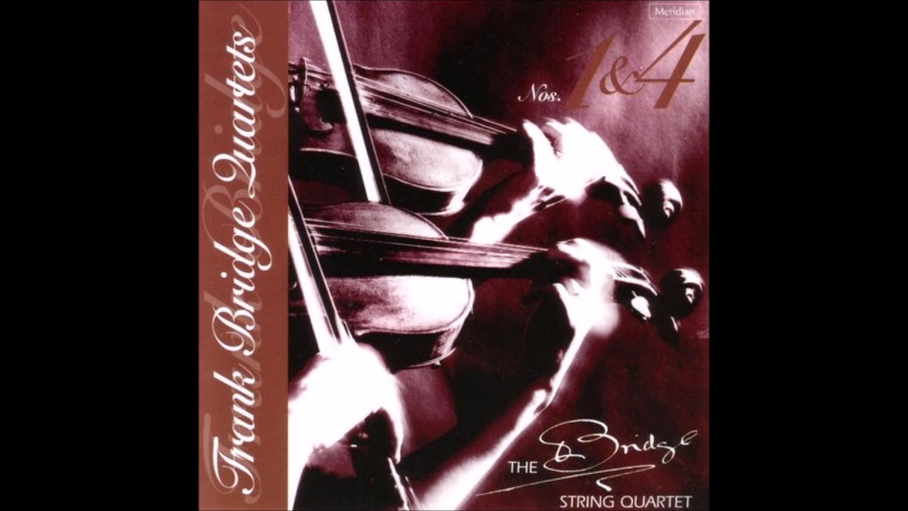 Bridge Frank - String Quartet No 1 in e-minor H.70 - II. Adagio molto ...