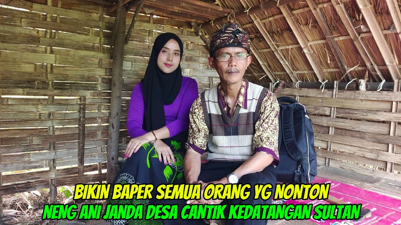 KAGET..‼️DUDA GANTENG DATANG DARI KOTA NEKAD MAU MELAMAR NENG ANI JANDA ...