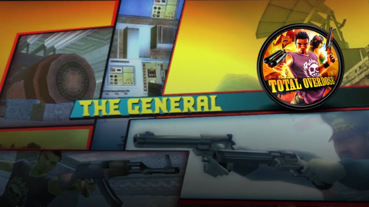 Total Overdose Gameplay - Mission 12 - " The General " | No Commentary ...