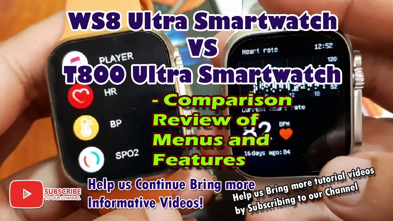 WS8 Ultra Smartwatch VS T800 Ultra Smartwatch - Comparison Review of ...
