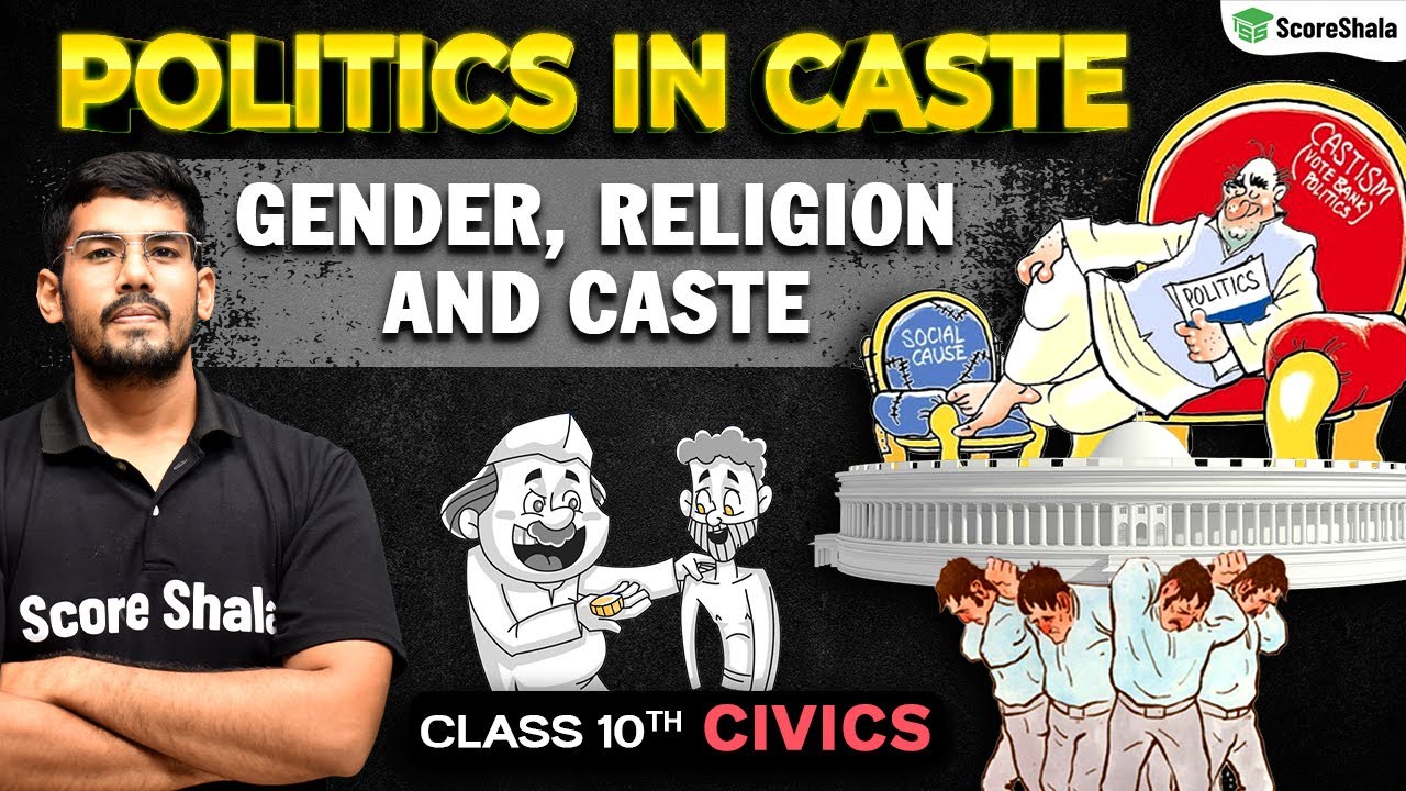 Politics in Caste - Gender, Religion And Caste | Class 10 Civics ...