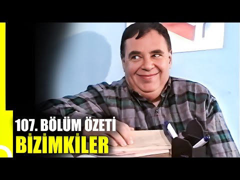 Bizimkiler 107. Bölüm Özeti | Tek Parça