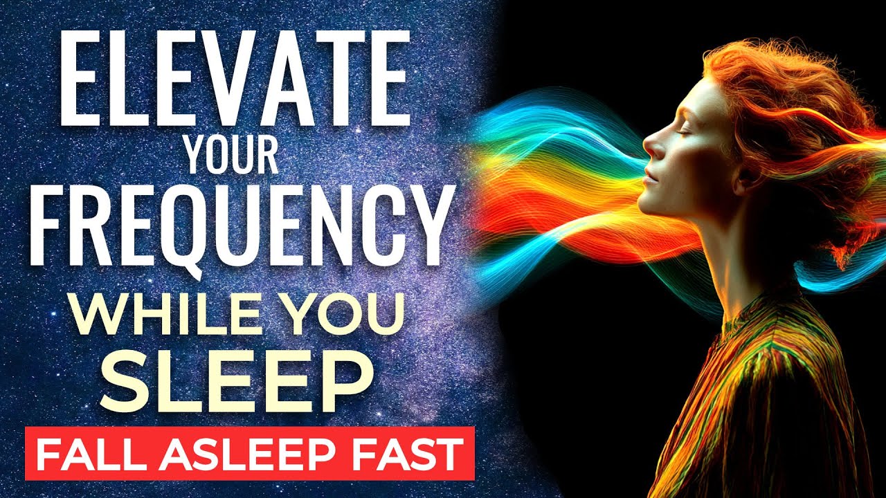Elevate Your Frequency Sleep Meditation, Crystalline Grid Healing, Deep Rest & Energy Alignment ...