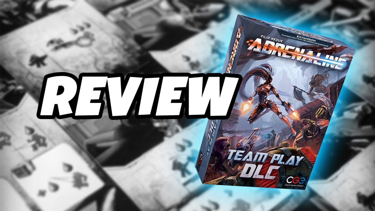 Review | ADRENALINE: TEAM PLAY DLC | CGE - YouTube