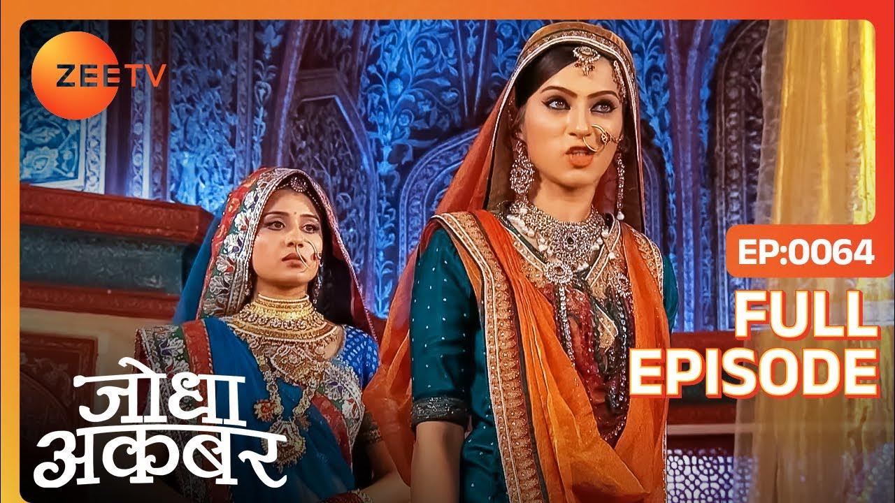 Jodha Akbar - Full Ep - 64 - Jalaluddin Mohammad Akbar, Jodha Bai ...