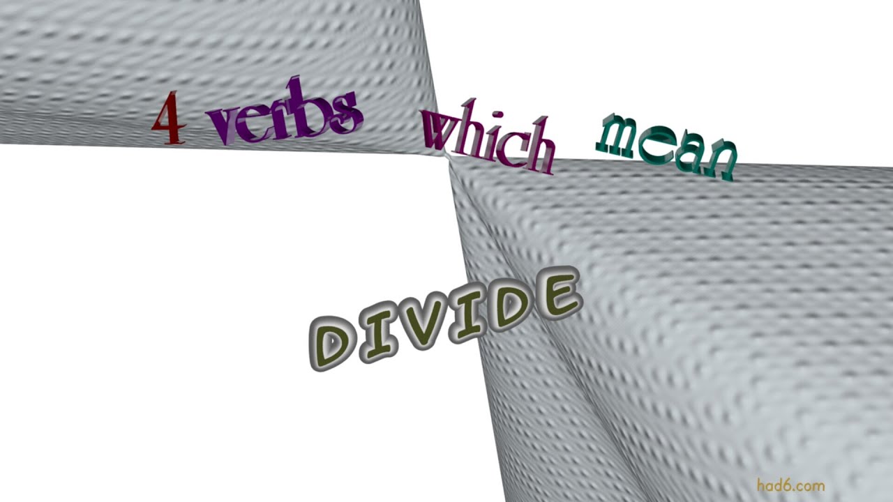 Divide 6 Verbs Synonym Of Divide sentence Examples YouTube divide-6-verbs-synonym-of-divide-sentence-examples-youtube