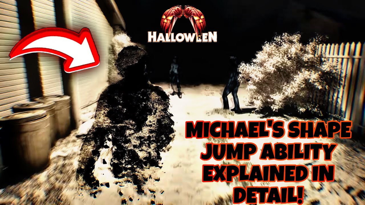 BREAKING NEWS! Michael's Shape Jump Ability Explained In Full Detail ...