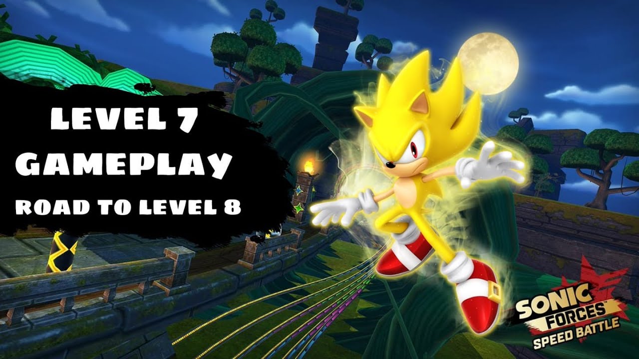 Level 7 Super Sonic Also Tails Vault Opening!! | Sonic Forces Speed ...