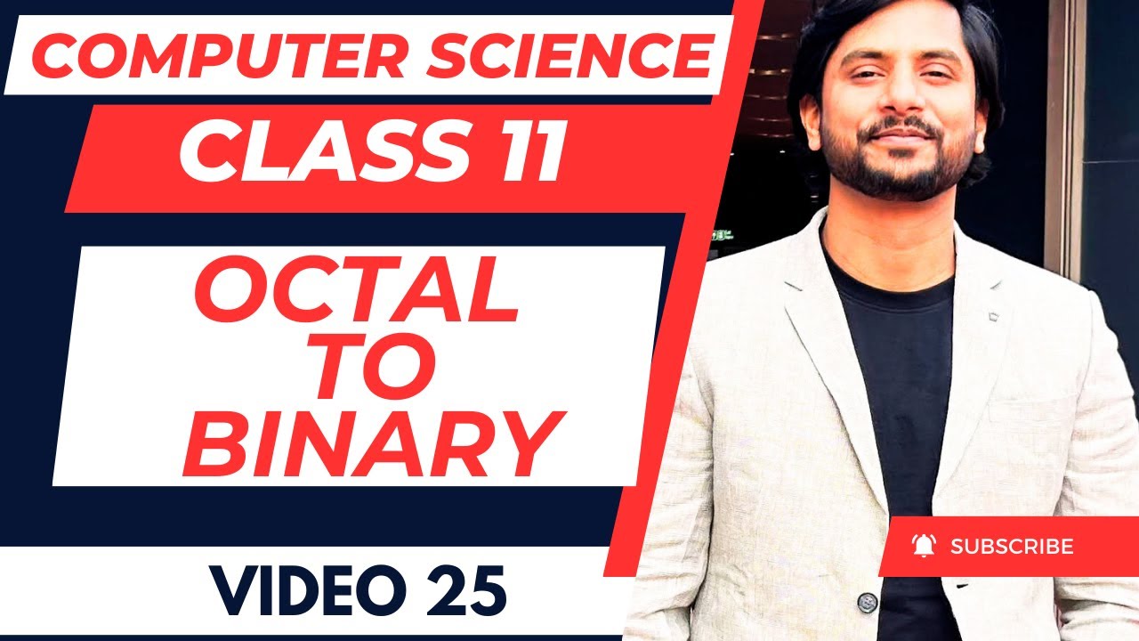 Octal to Binary Conversion | Class 11 CS | CBSE CS | Tricks + Practice ...