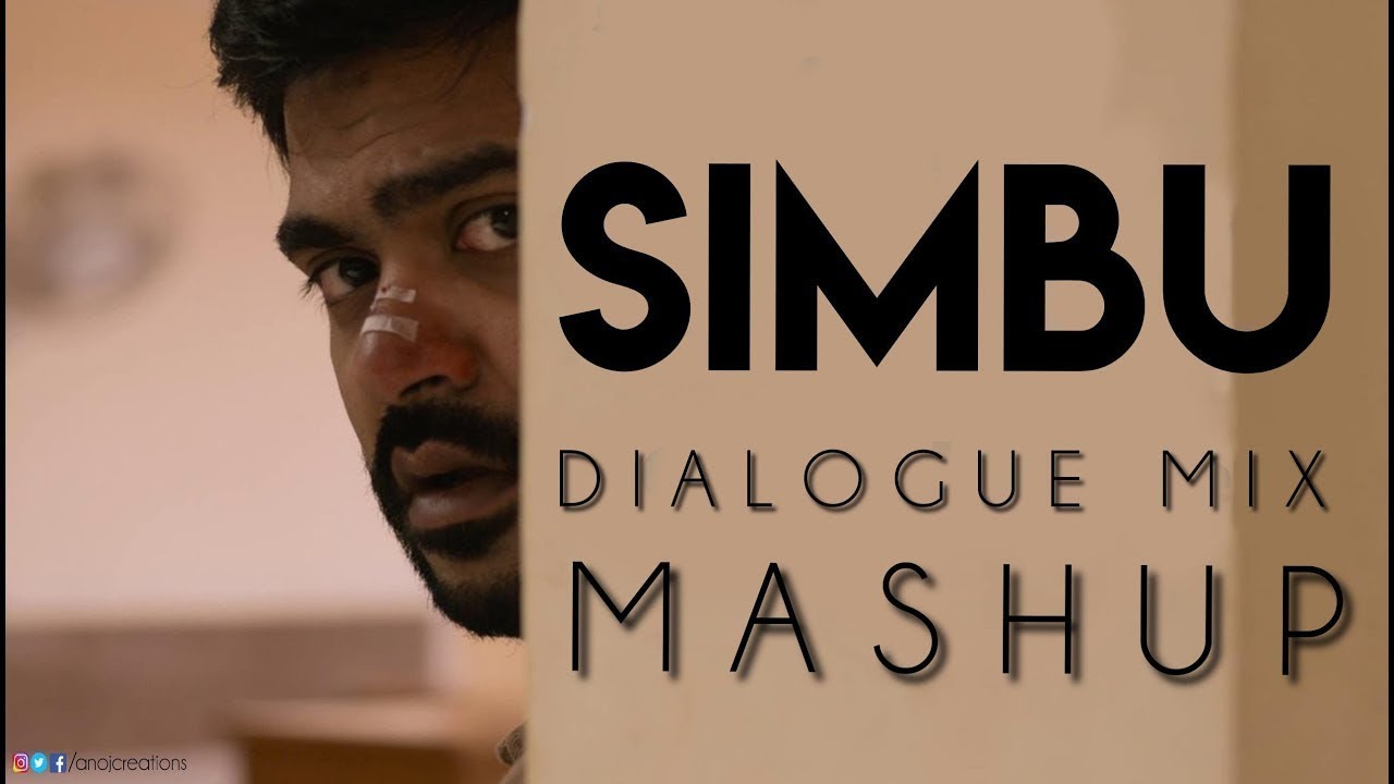 Simbu Dialogue Mix Mashup | 2017 | 2K | HD | STR - YouTube